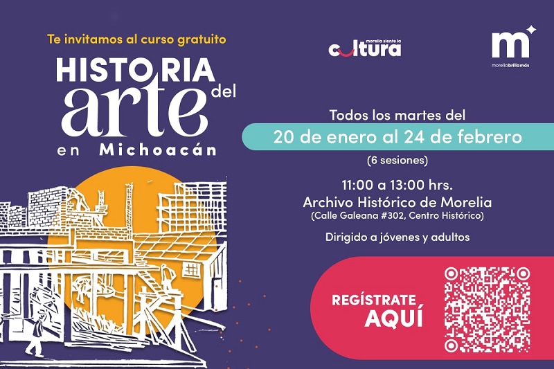 Invita Gobierno de Morelia a cursos gratuitos de Historia del Arte